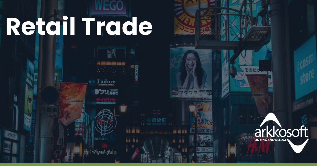 Retail Trade | Arkkosoft